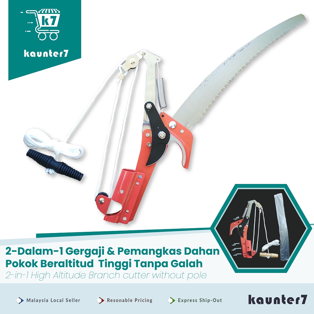 KAUNTER7 2In1 High Branch Tree Cutter WithoutPole/ Pemotong Pokok ...