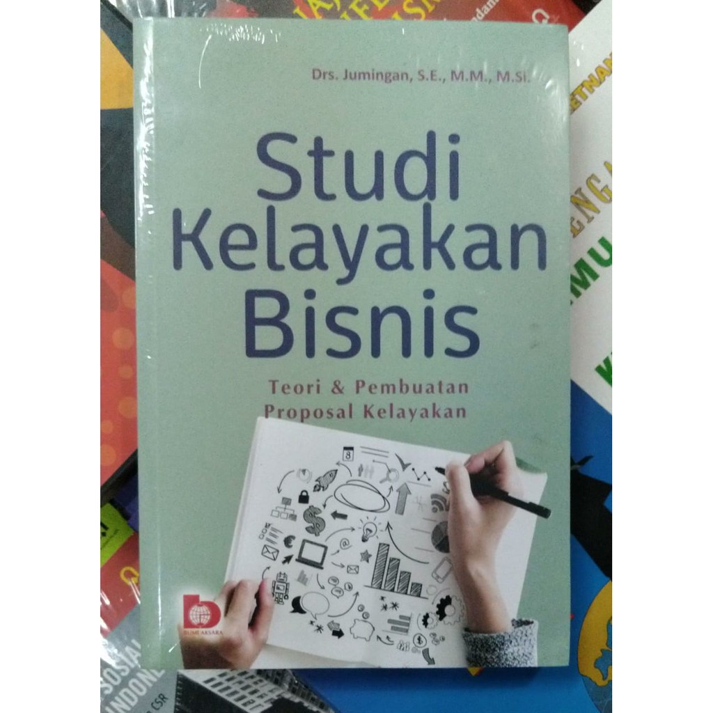 Original Business Feasibility Study Book - Jumingan - BUMI AKSARA ...