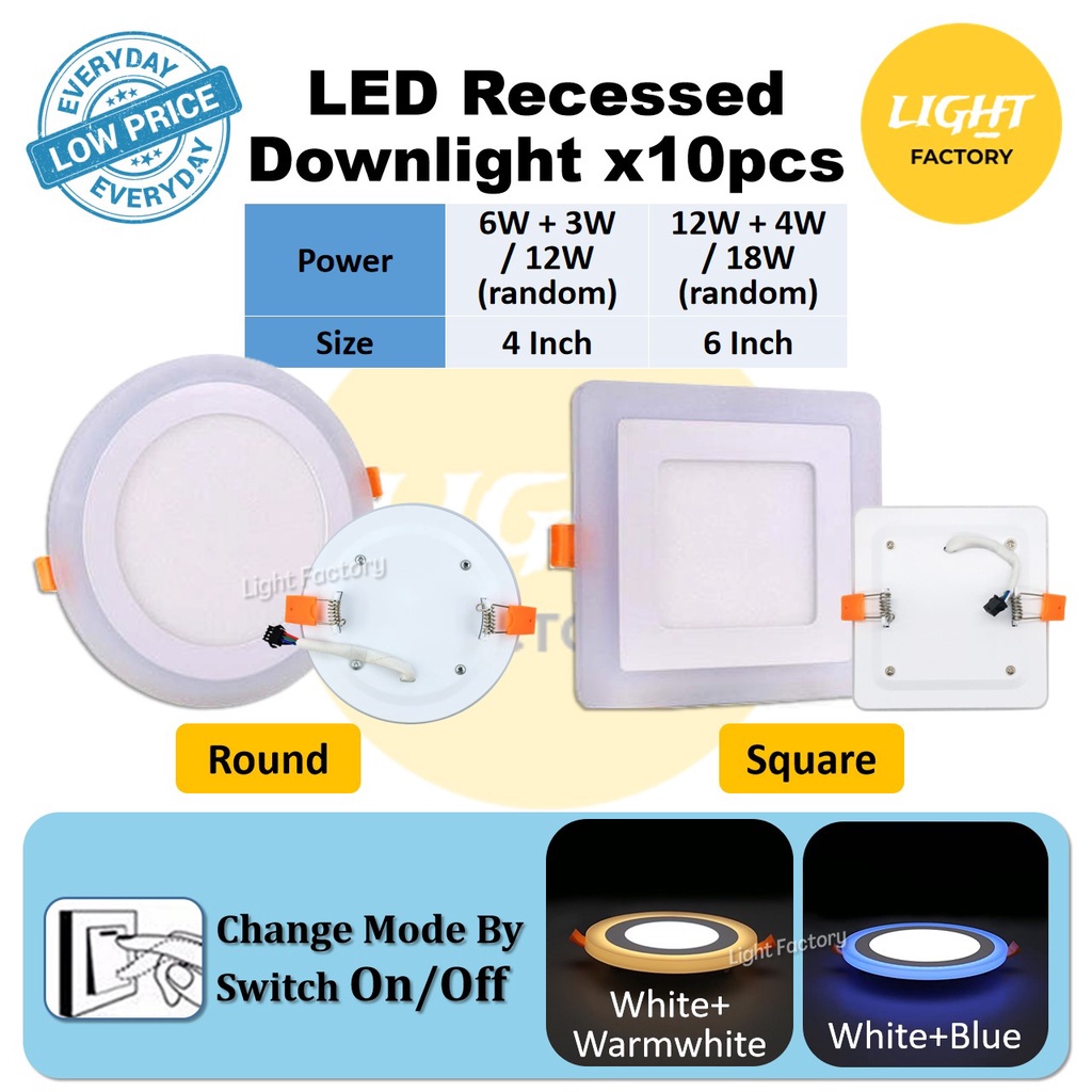 [SET 10pcs] LED Downlight 4Inch 6W+3W | 6Inch 12W+4W LED Colour ...