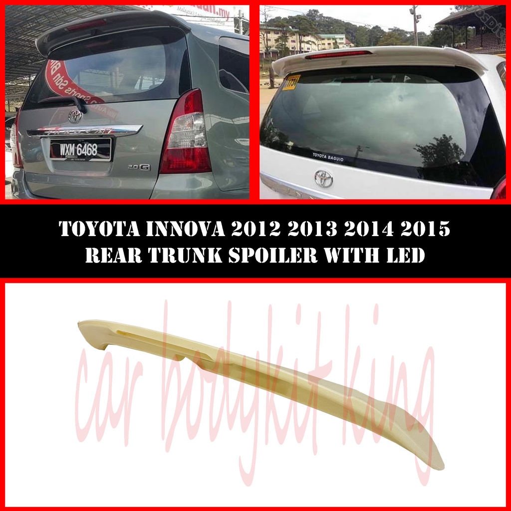 TOYOTA INNOVA 2012-2015 REAR TRUNK SPOILER WITH LED ABS SKIRT LIP ...