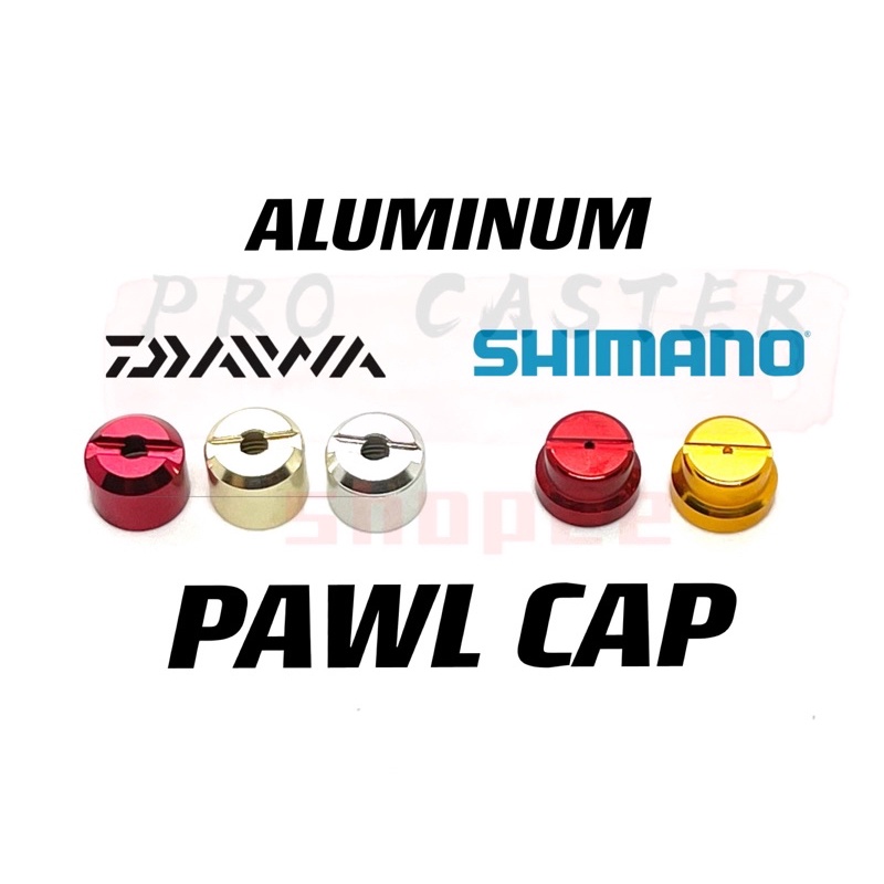 🔥PART🔥ALUMINUM PAWL CAP FOR DAIWA SHIMANO | Shopee Malaysia