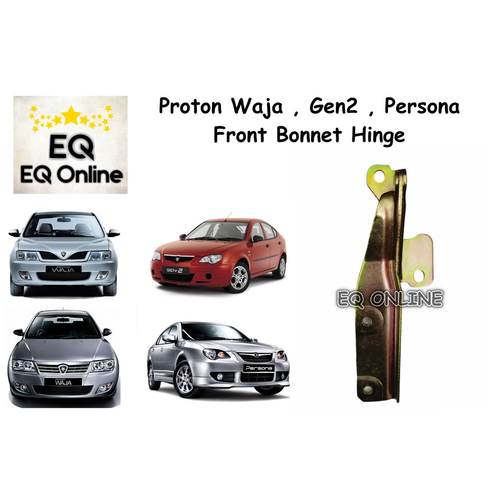 Proton Waja , Gen2 , Persona Front Bonnet Hinge (Kaki Bonnet) (Ensel ...