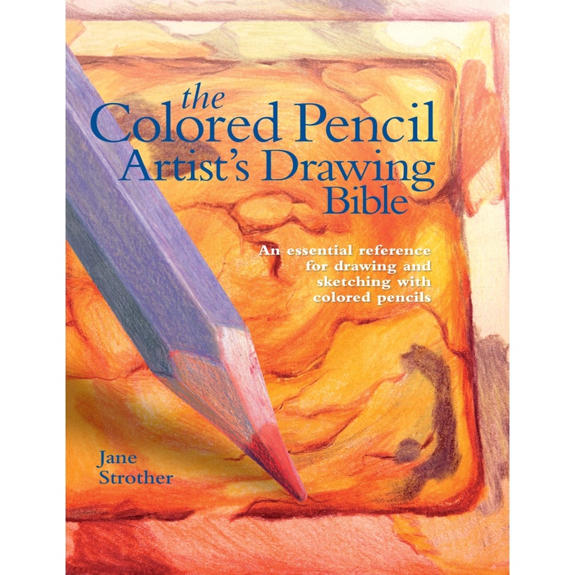 (ART) The Colored Pencil Artist’s Drawing Bible | Shopee Malaysia