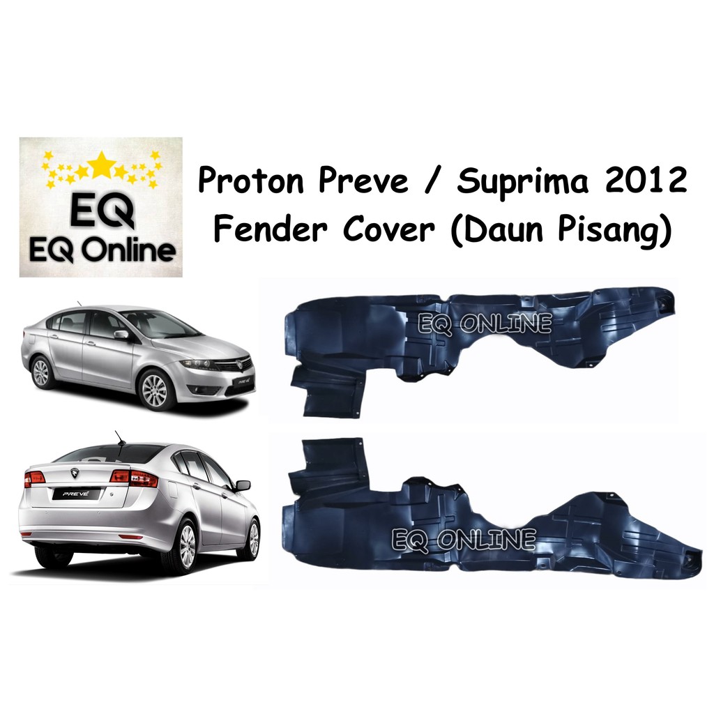 Proton Preve & Suprima S 2012 Fender Cover / Liner / Protector / Daun ...