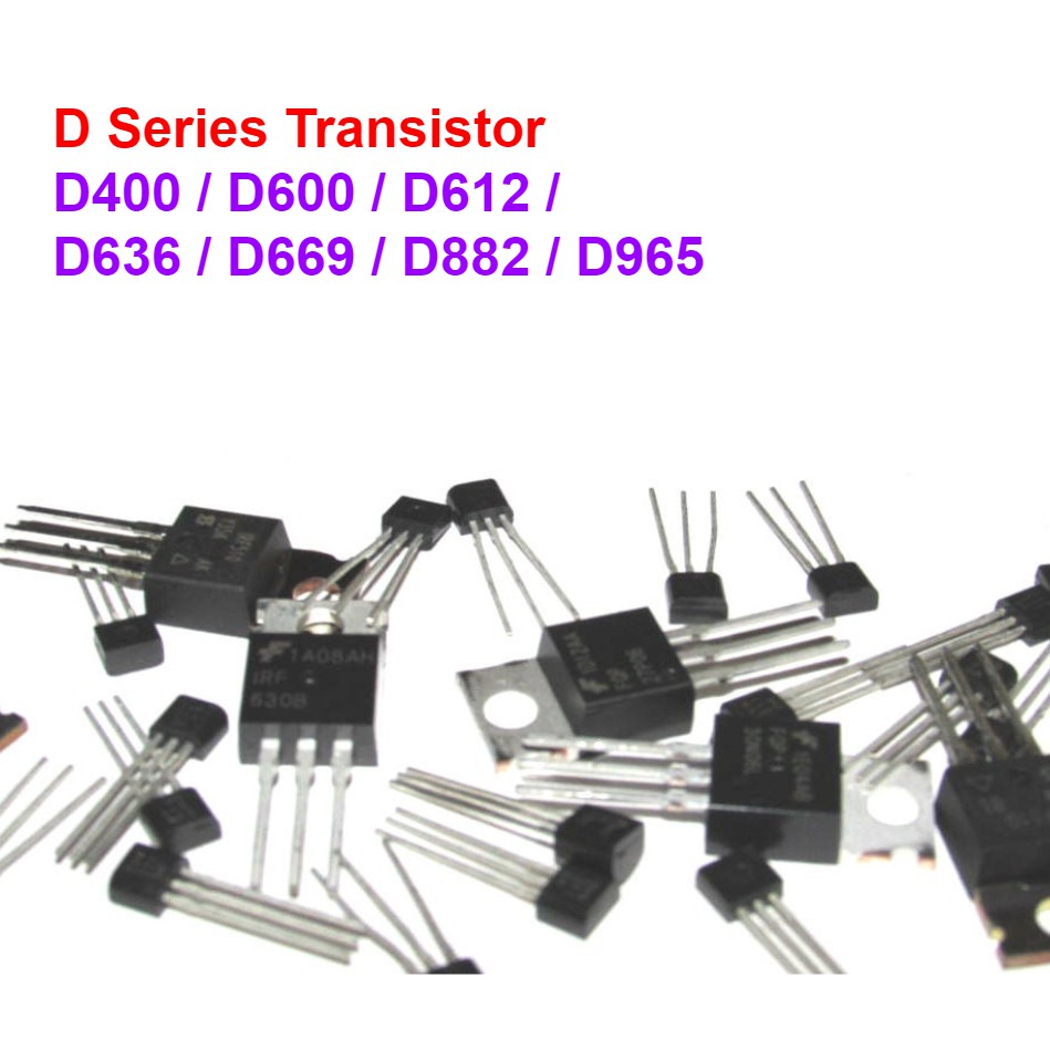 Power Transistor D Series D400 D600 D612 D636 D669 D882 D965 | Shopee ...
