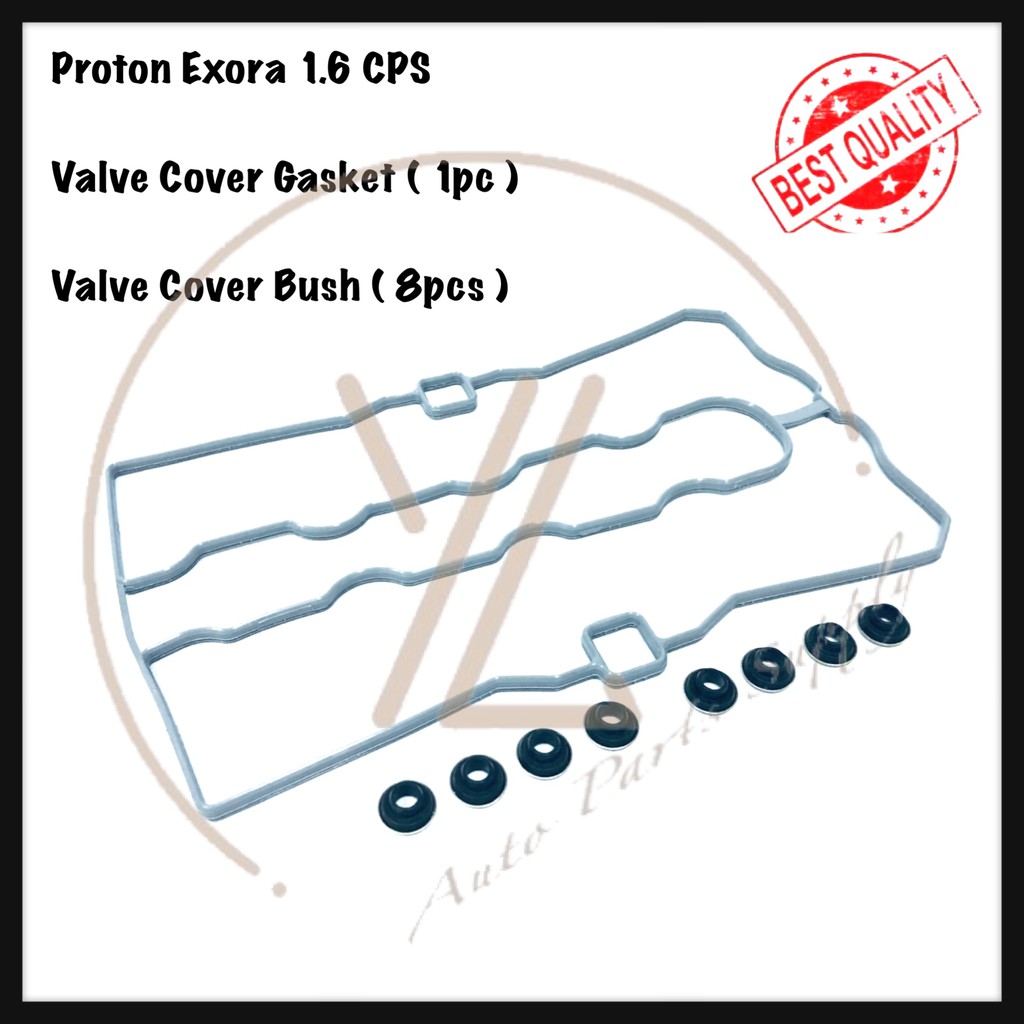 PROTON EXORA WAJA GEN2 CAMPRO CPS (SILICONE) VALVE COVER GASKET & VALVE ...