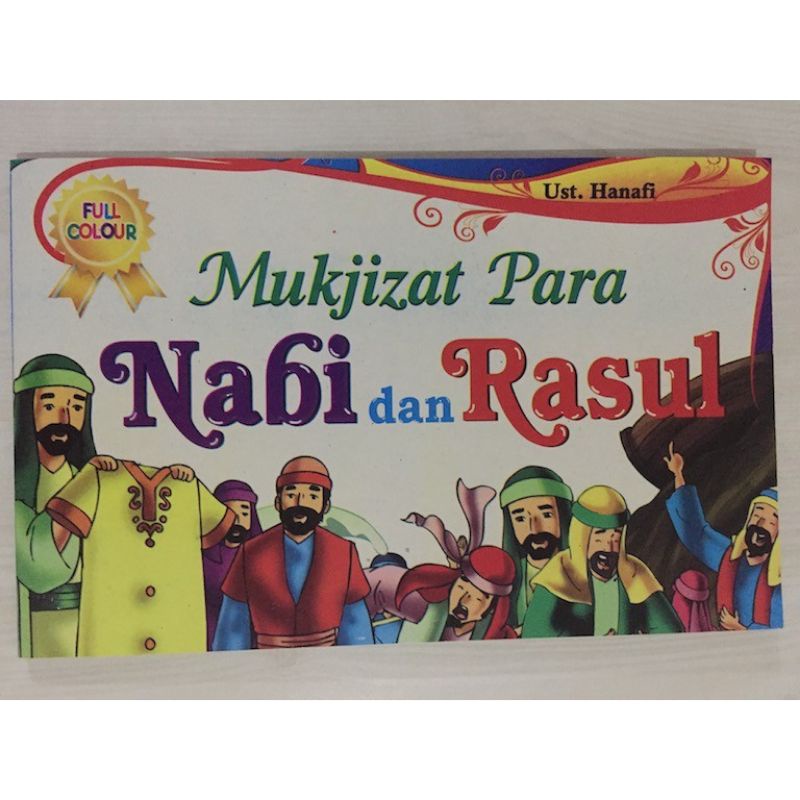 NABI Children's Book - Miracles of the Prophets and Messengers Full ...