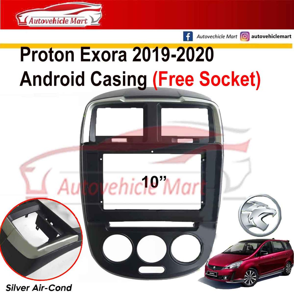 Proton Exora 2019-2020 Android Player Casing 10 "( Free Socket ...
