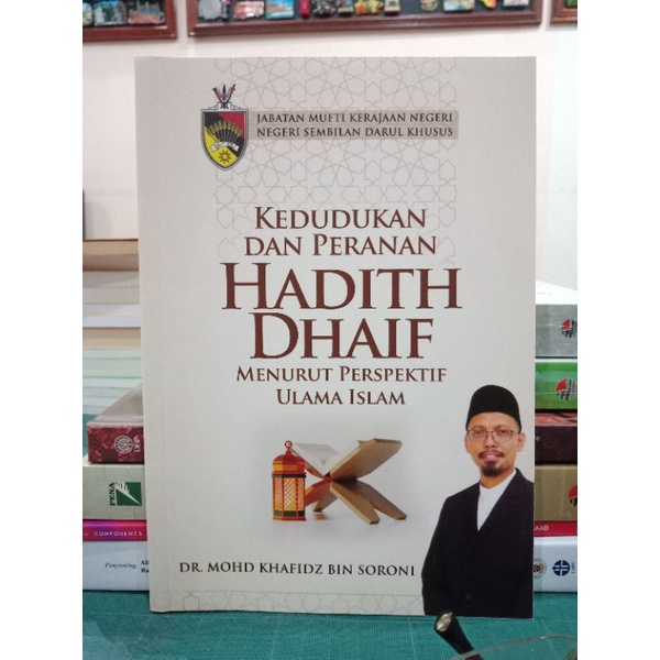 ZBH. Kedudukan dan Peranan Hadith Dhaif menurut Perspektif Ulama Islam ...