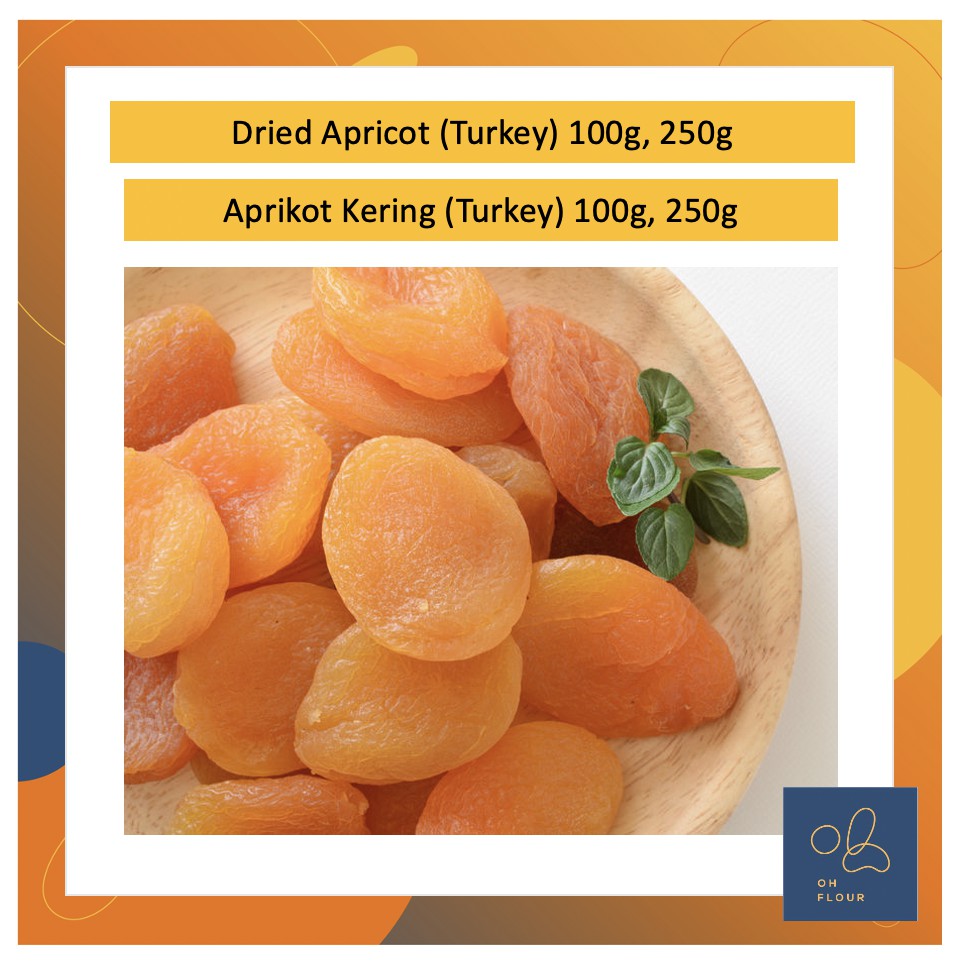 Turkey Apricot Premium Grade A Unsweetened (Dried) 100g 250g / Buah ...