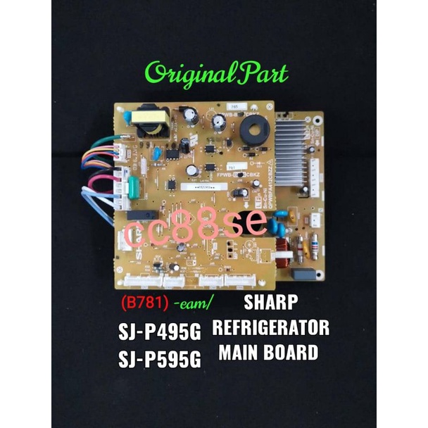 SHARP REFRIGERATOR MAIN PCB BOARD ORIGINAL SJ-P495G SJ-P595G (B781 ...