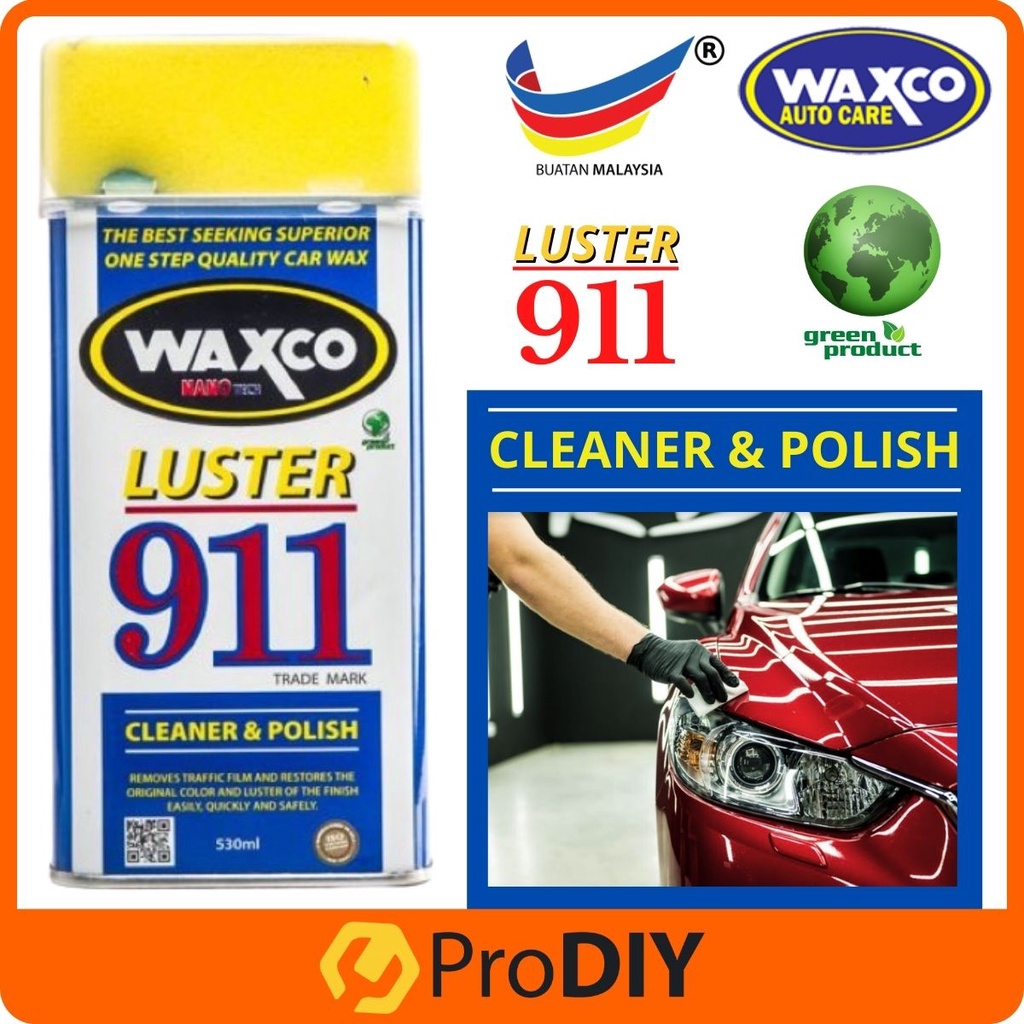 WAXCO 530ml Nano Tech Luster 911 Trade Mark Cleaner & Polish Car Motor Polisher Wax Pengilat ...