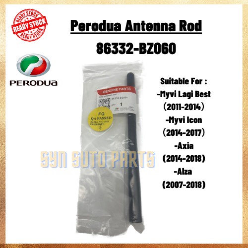 Original Perodua Antenna Rod MYVI / ALZA /AXIA (86332-BZ060 / 86332 ...