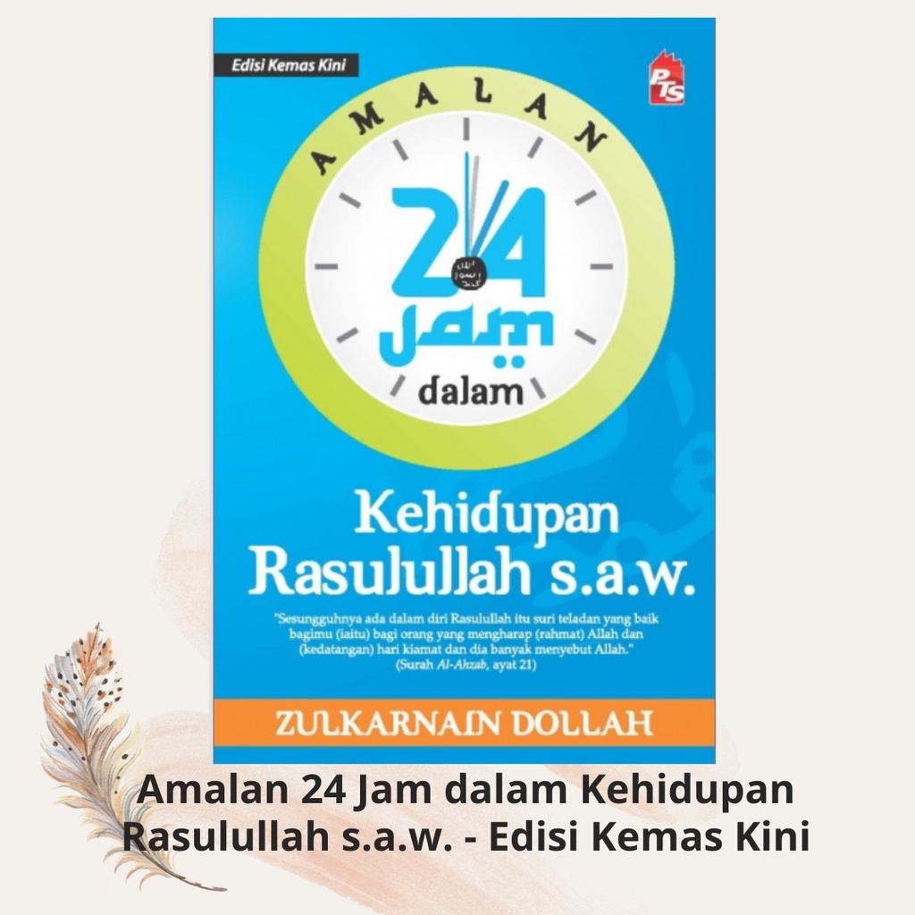 (BUKU SHOPEE AY 2023) Buku Amalan 24 Jam dalam Kehidupan Rasulullah s.a ...