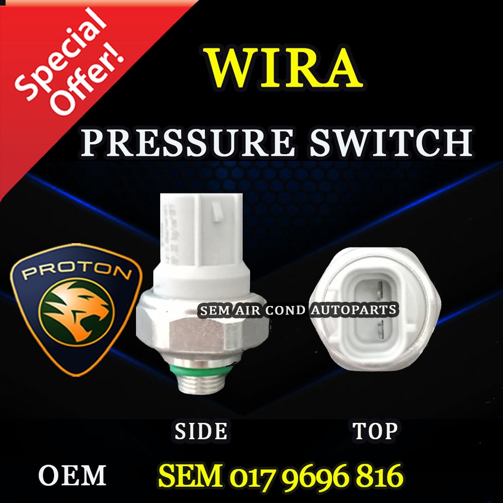PROTON WIRA OEM NEW PRESSURE SWITCH 0030 (CAR AIRCOND SYSTEM) | Shopee ...