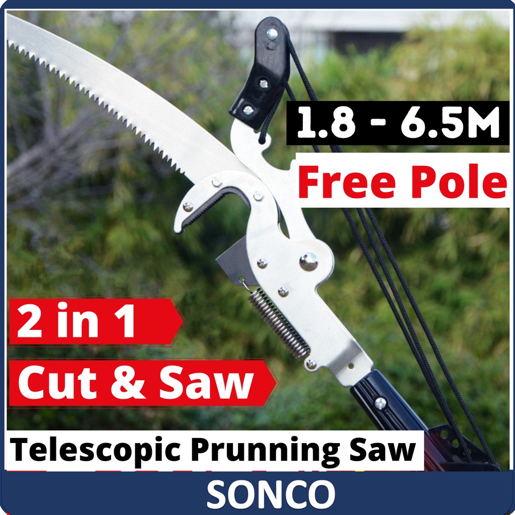 SONCO 6.5M High Branch Shears Saw Pruning Gunting Dahan pokok gergaji ...