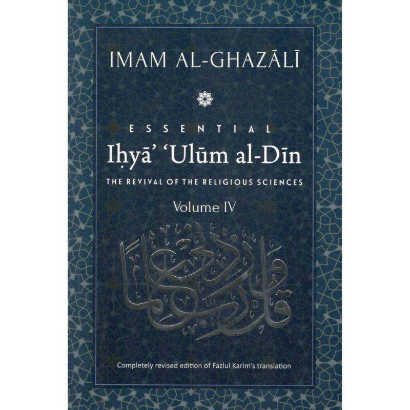 ESSENTIAL IHYA ULUM AL-DIN (4 volumes) | Shopee Malaysia