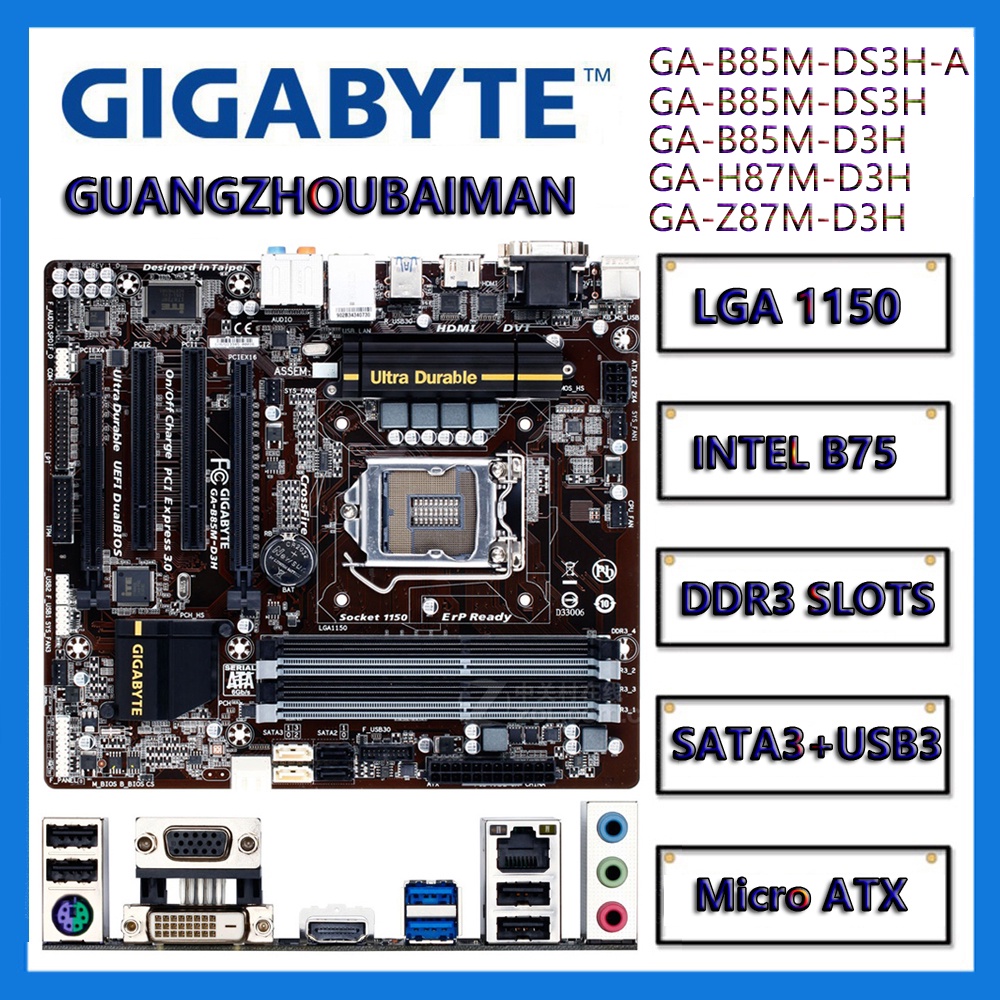 used Gigabyte GA-B85M-DS3H D3H B85 / GA-H87M-D3H H87/ GA-Z87M-D3H Z87 / INTEL LGA 1150 desktop ...