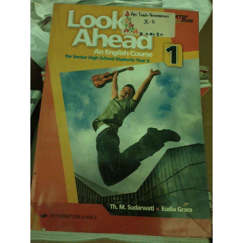 Look A HEAD AN ENGLISH COURSE Learning Book FOR SENIOR HIGH SCHOOL ...