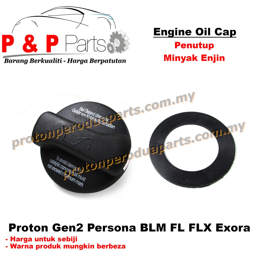 Engine Oil Cap Penutup Minyak Enjin - Proton Gen 2 Persona Saga BLM FL ...