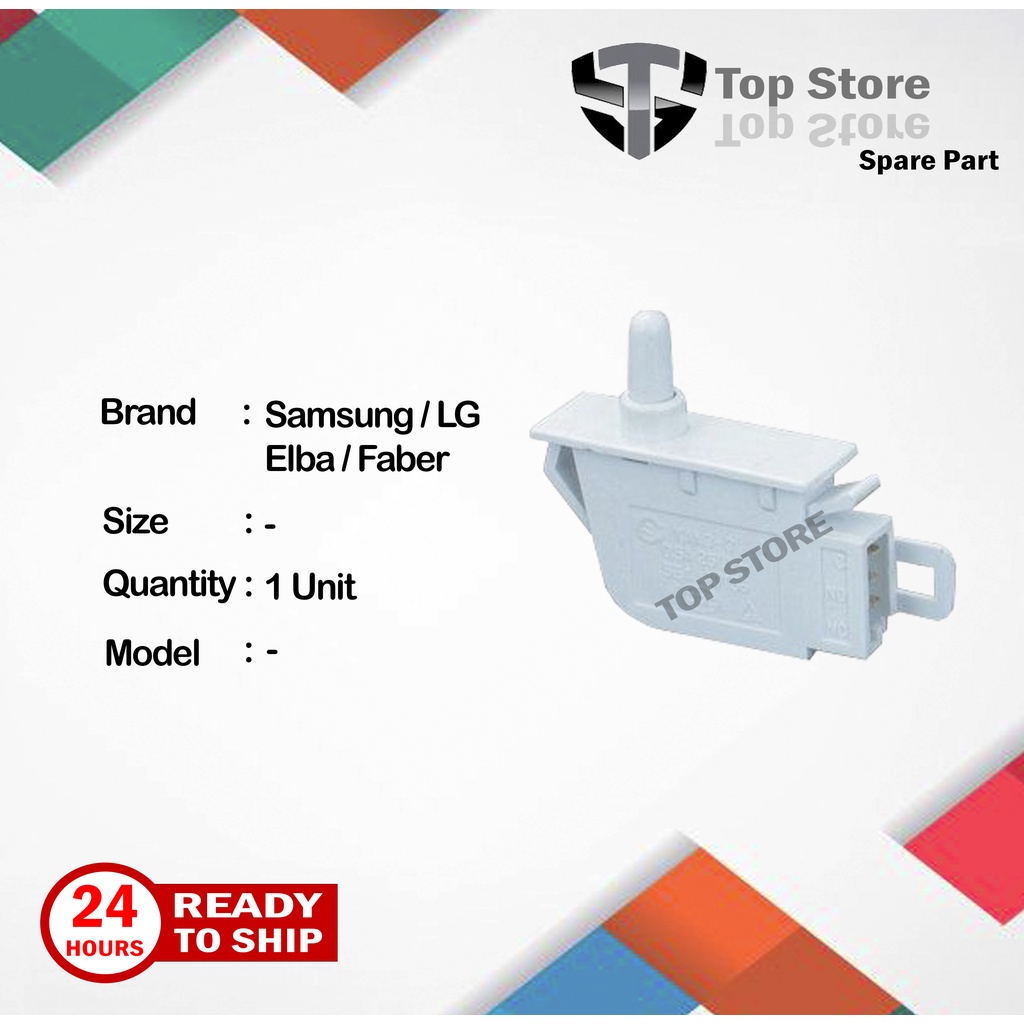 Samsung / LG / Elba / Faber Fridge Door Light Switch 3 Pin | Shopee ...