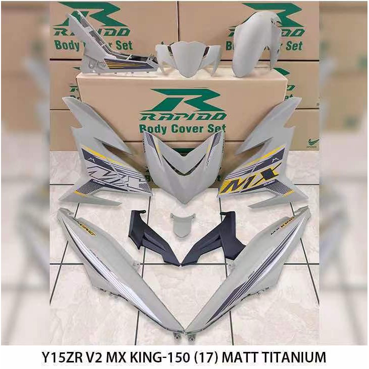 RAPIDO COVER SET Y15ZR V1/V2 MX KING-150 (17) TITANIUM (STICKER TANAM/AIRBRUSH) | Shopee Malaysia