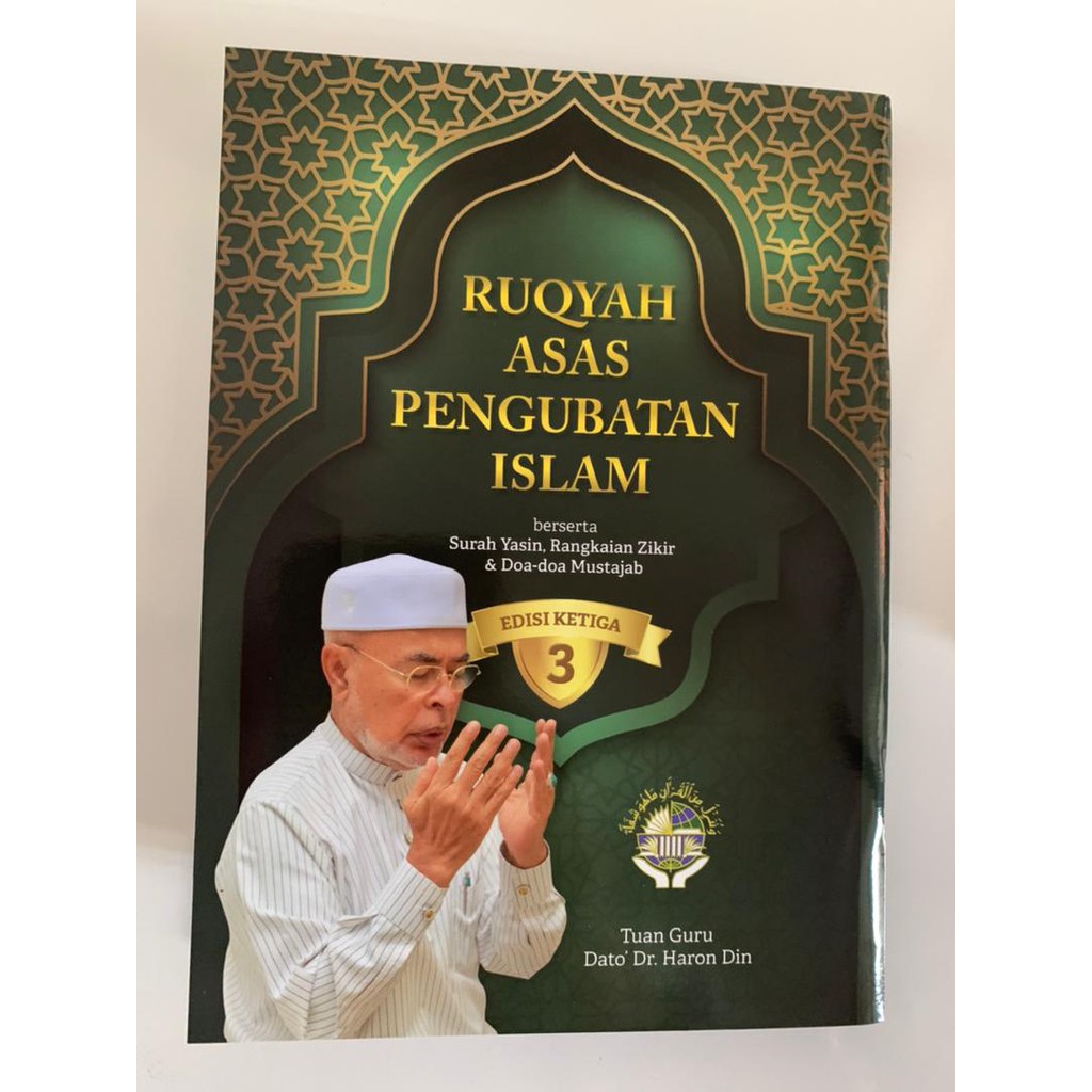 BUKU RUQYAH ASAS PENGUBATAN ISLAM [EDISI 3] | Shopee Malaysia