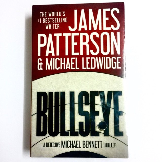Bullseye by James Patterson (thriller action detective novel book ...