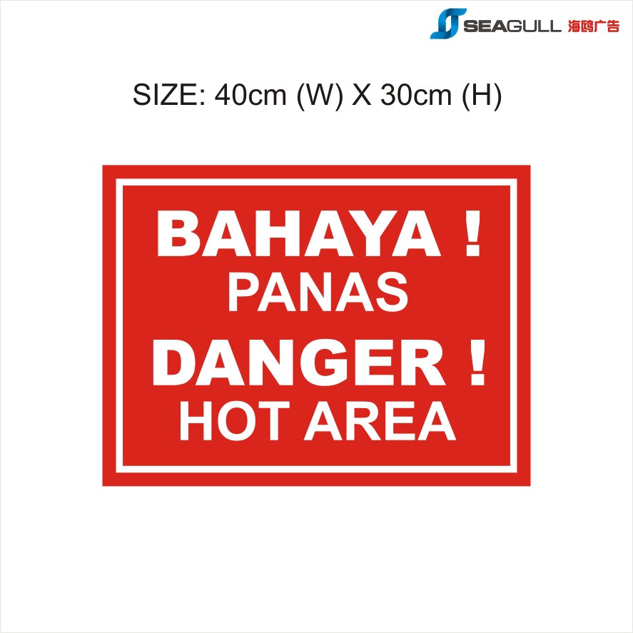 Signage Bahaya Panas Danger Hot Area Sticker With Board | Shopee Malaysia