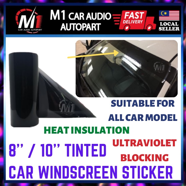 Universal Front Windscreen 10inch Tint Film/Tinted 8inch and 10inch ...