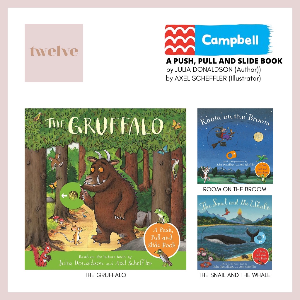 A PUSH PULL and SLIDE BOOK l The Gruffalo l The Snail and The Whale l ...