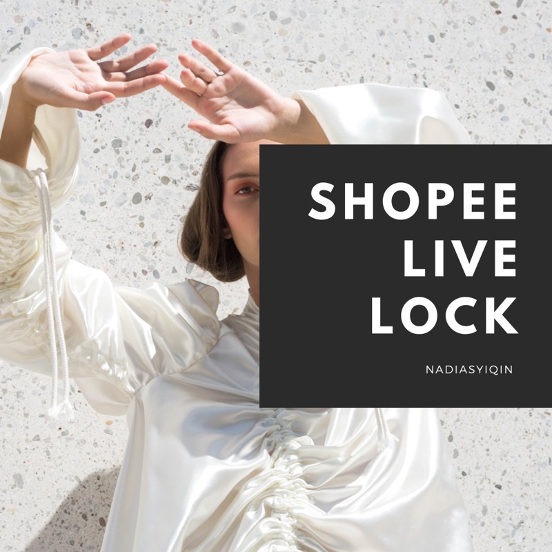 Shopee Live Lock (VB) | Shopee Malaysia
