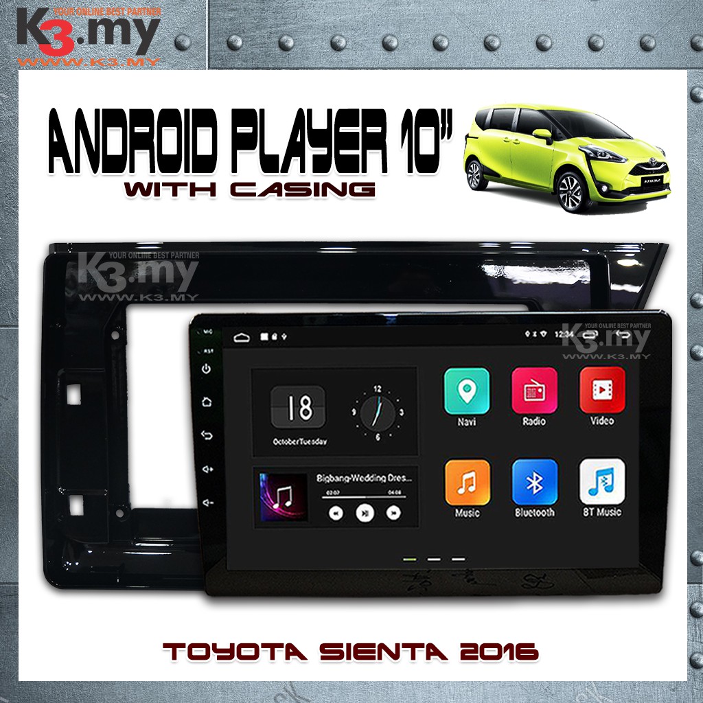 Toyota Sienta 2016 10'' Android Player GPS Waze + Casing (Set) With ...