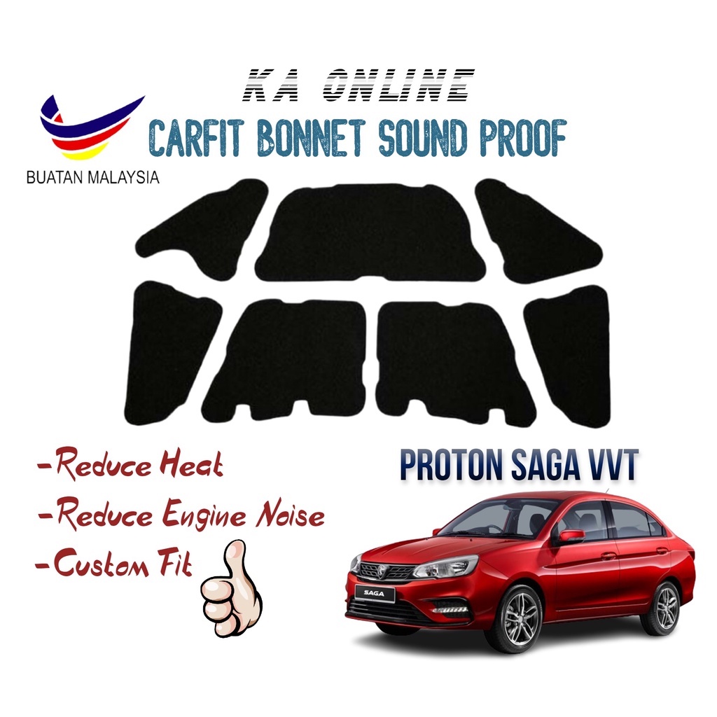 Proton Saga VVT High Quality CAR FIT Bonnet Sound Proof Made In ...