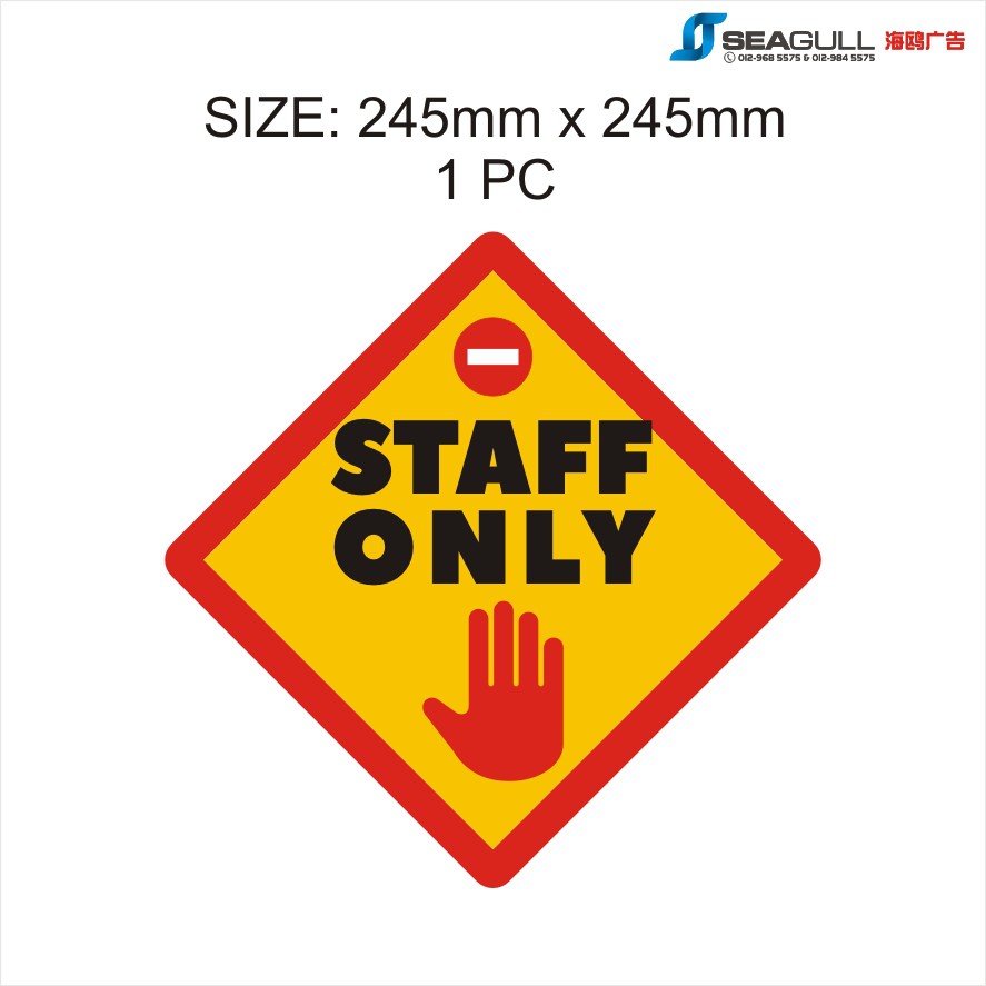 Do Not Enter / Do Not Entry / Dilarang Masuk / No Entry / Staff Only ...