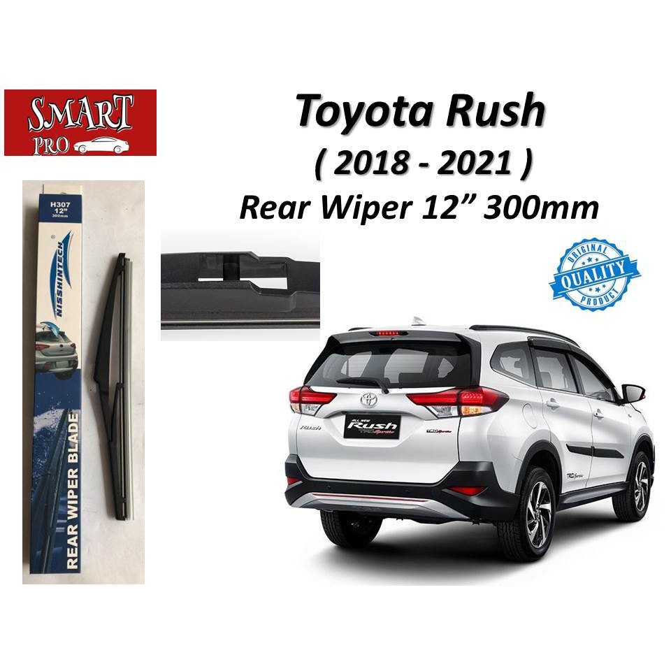 Rear Wiper Blade H307 ( 12' ) For Toyota Rush ( 2018 - 2021 ) | Shopee ...