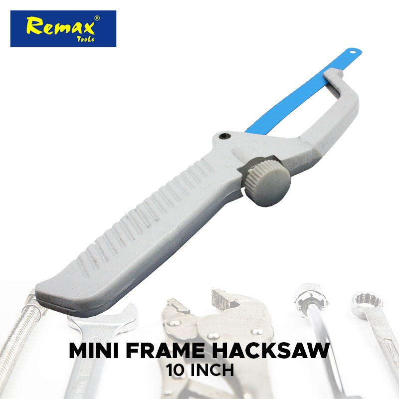 🔥READY STOCK🔥 REMAX Mini Frame Hacksaw Adjustable Blade 10" | Shopee Malaysia
