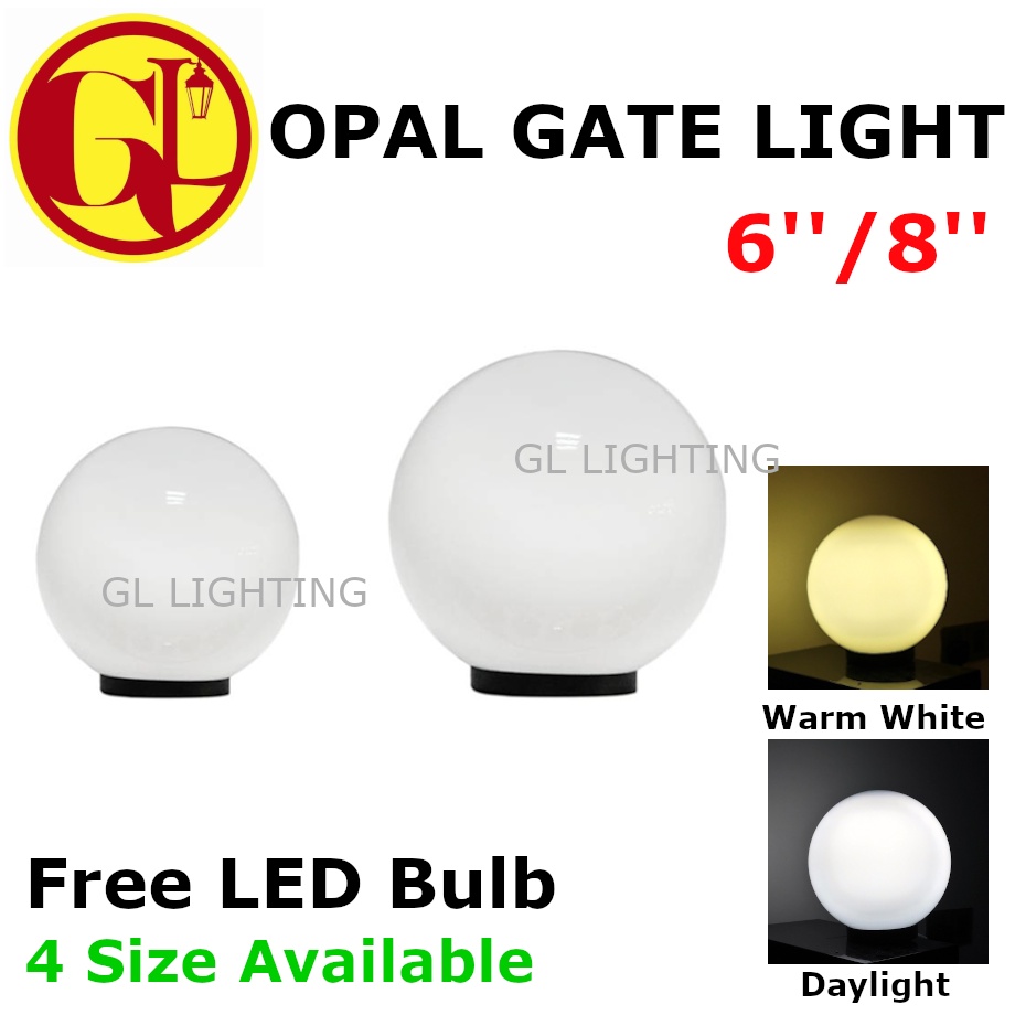 [READY STOCK] 6'' 8'' OPAL GATE LIGHT FREE LED BULB OUTDOOR LAMP E37 ...