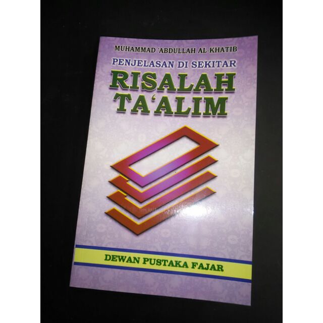 buku penjelasan di sekitar Risalah ta'alim muhammad abdullah al khatib ...