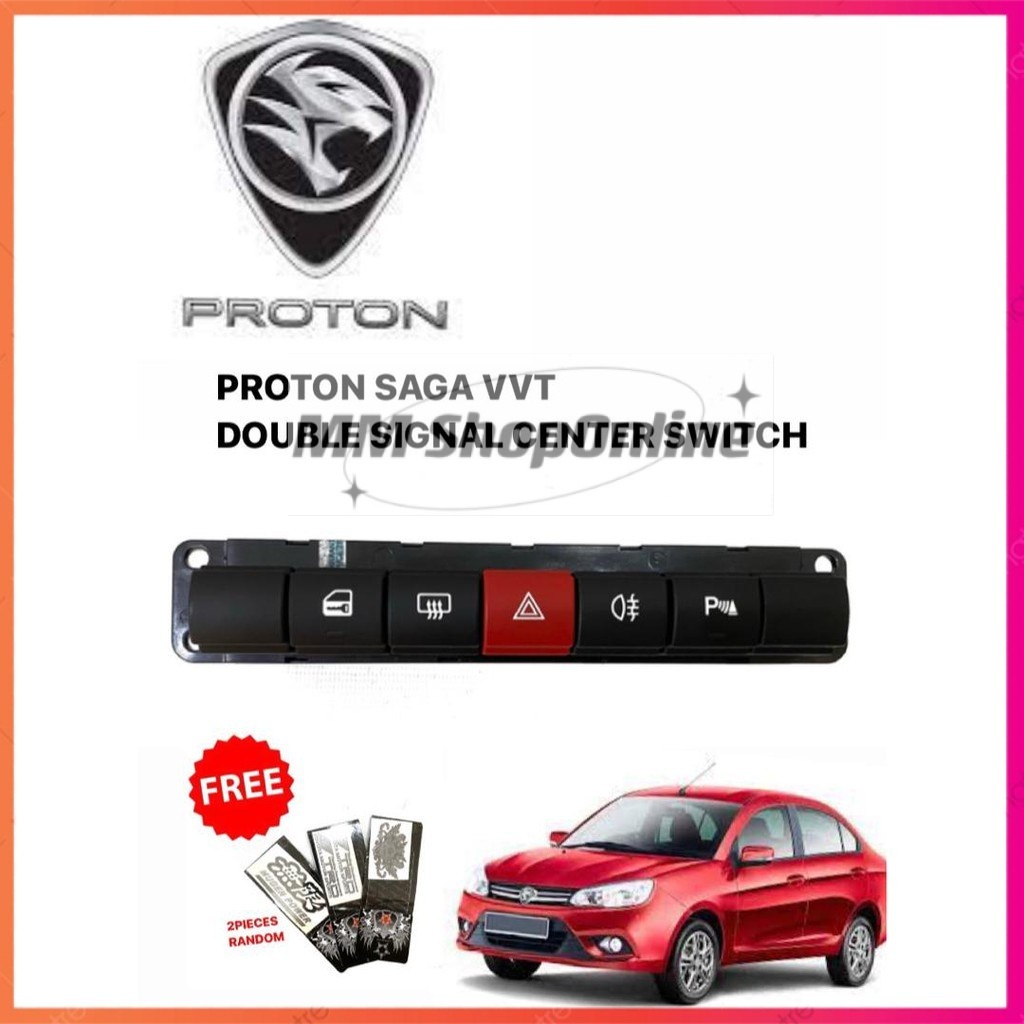 PROTON SAGA VVT 2016Y DOUBLE SIGNAL CENTER SWITCH (ORI) | Shopee Malaysia