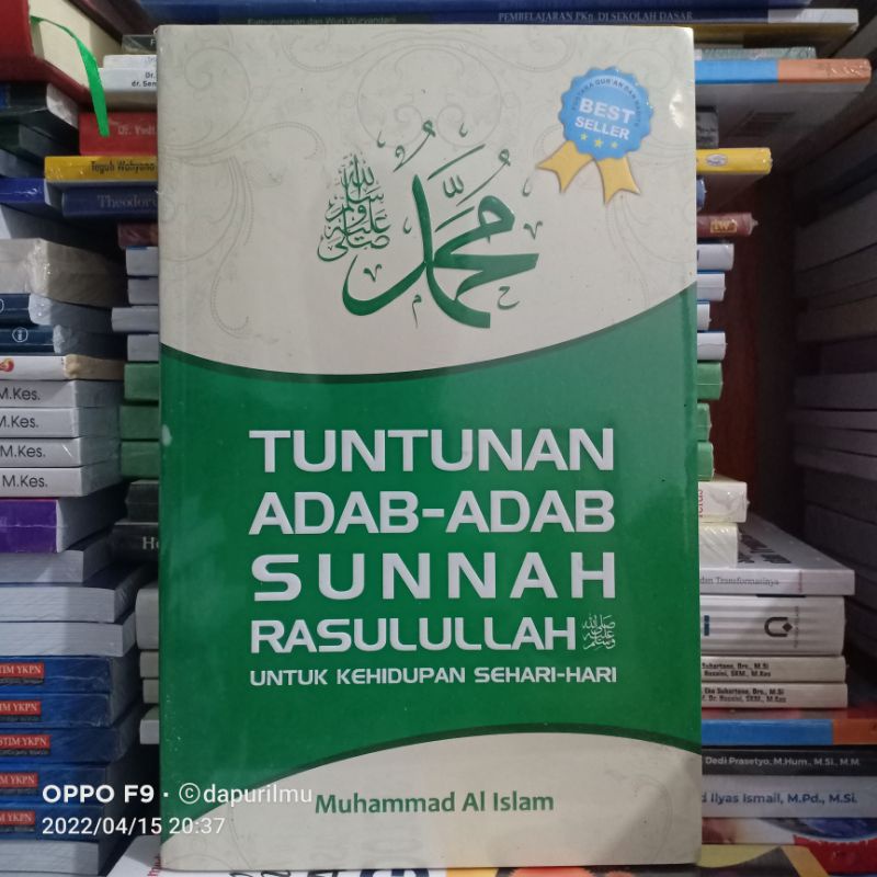 Original Book: Guide to Adab - Rasulullah's Sunnah Adab for Everyday ...