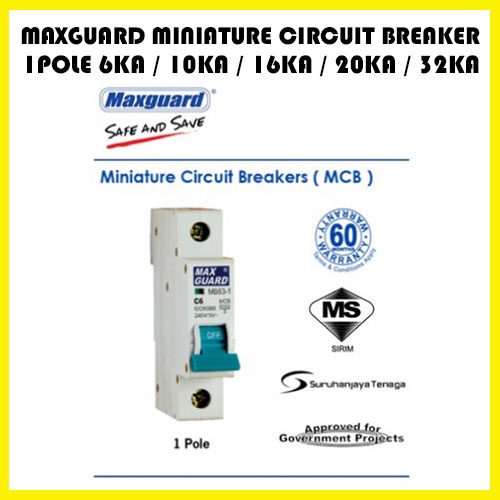 MAXGUARD Miniature Circuit Breaker 1Pole 6KA / 10KA / 16KA / 20KA / 32KA MCB | Shopee Malaysia