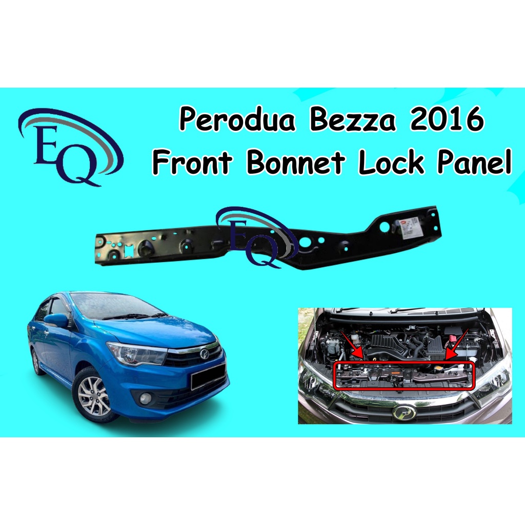 Perodua Bezza 2016 - 2023 , Axia 2017 - 2020 Front Bonnet Lock Top ...