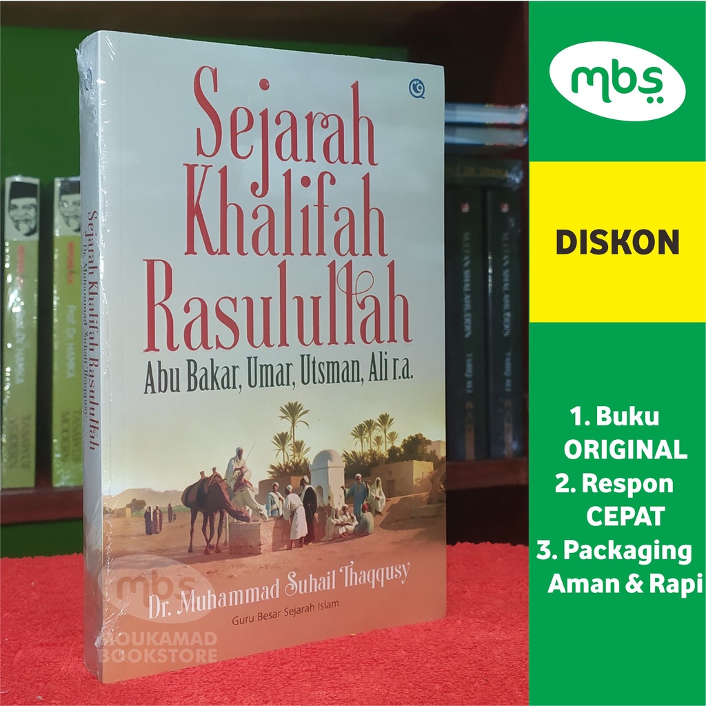 History BOOK OF THE KHALIFAH OF THE RASULULLAH - Abu Bakar, Umar ...