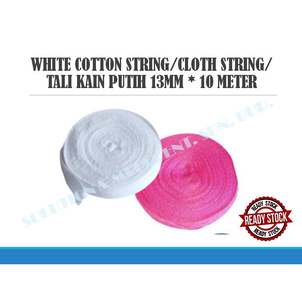 WHITE COTTON STRING/CLOTH STRING/ TALI KAIN PUTIH 13MM * 10 METER ...