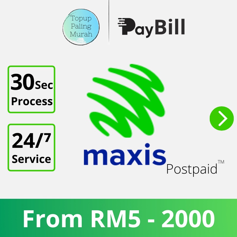 Automatic Bill Payment for Maxis Postpaid (Instant Bill) - Flexi Amount ...