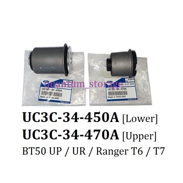 Ford Mazda Control Arm Bush Lower UC3C-34-450A Upper UC3C-34-470A BT50 ...