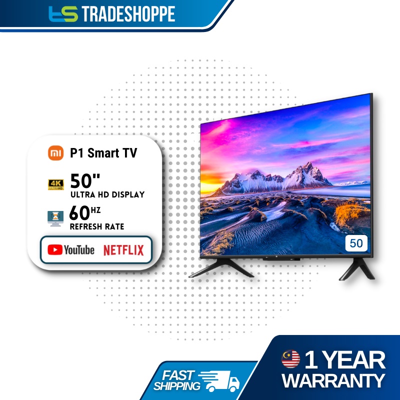 Xiaomi Mi TV P1 50" Smart LED TV Android TV (Youtube, Netflix, Google ...