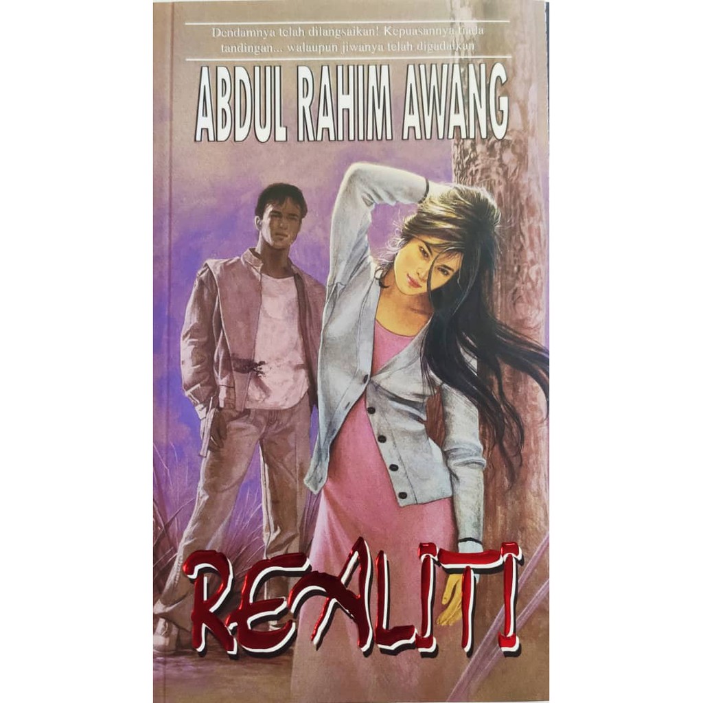 Novel: Realiti | Penulis: Abdul Rahim Awang (Novel Creative) | Shopee ...