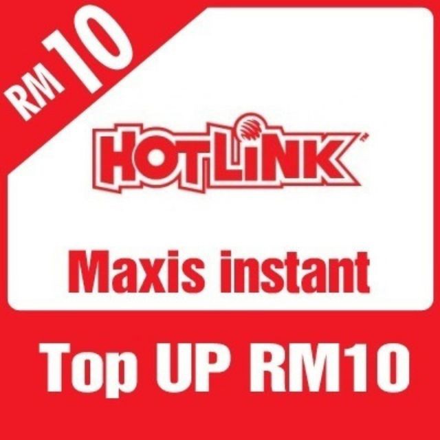 Hotlink Maxis Reload Directly Topup RM 10/Pin RM 10 | Shopee Malaysia